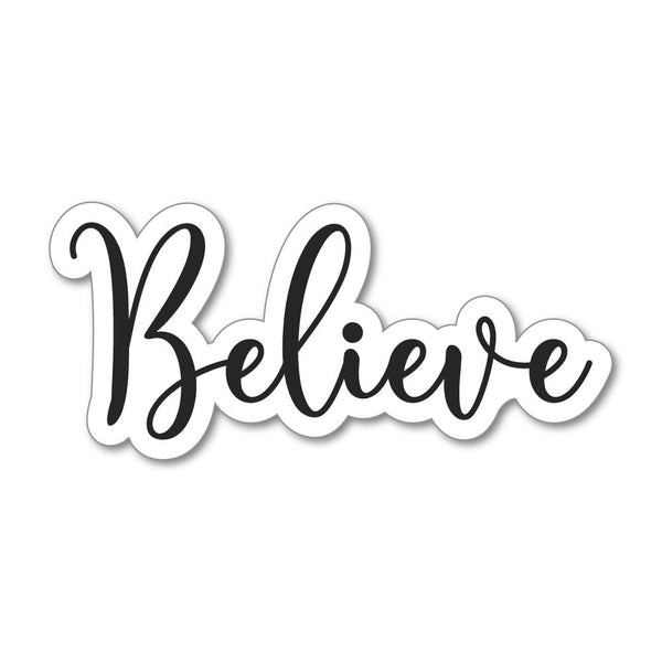 Believe Sticker Decal | Inspirational Stickers - Little Sticker Boy