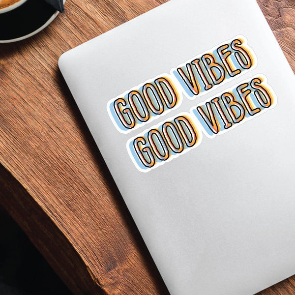 Good Vibes Sticker Decal | Inspirational Stickers - Little Sticker Boy