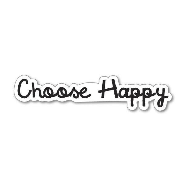 Choose Happy Sticker Decal | Inspirational Stickers - Little Sticker Boy